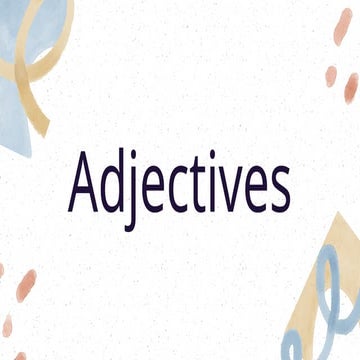 Adjectives | PPTX