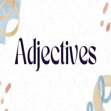 Adjectives | PPTX