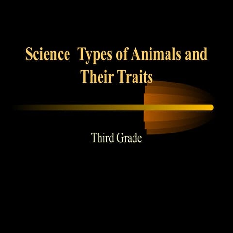 Types of animals and their traits (science) | PPT