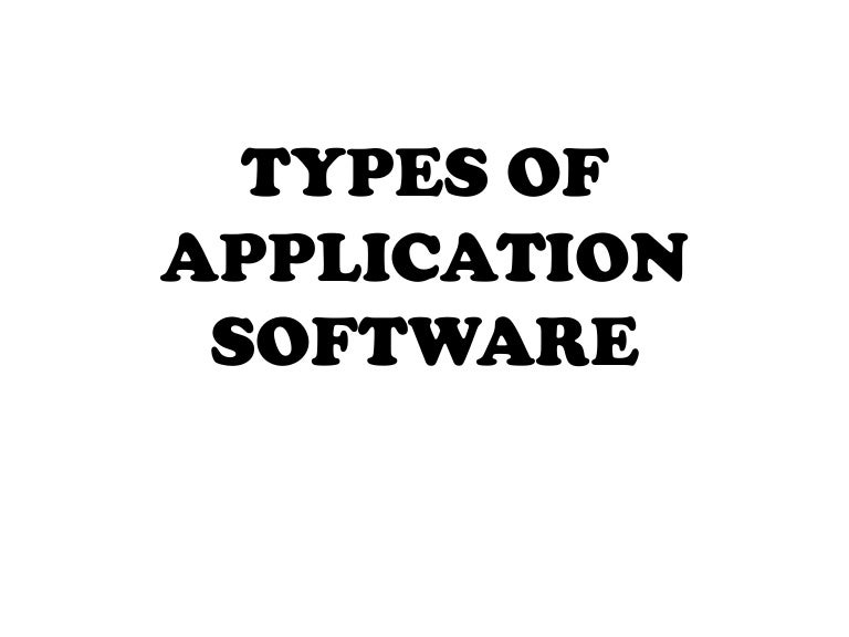 types-of-application-software