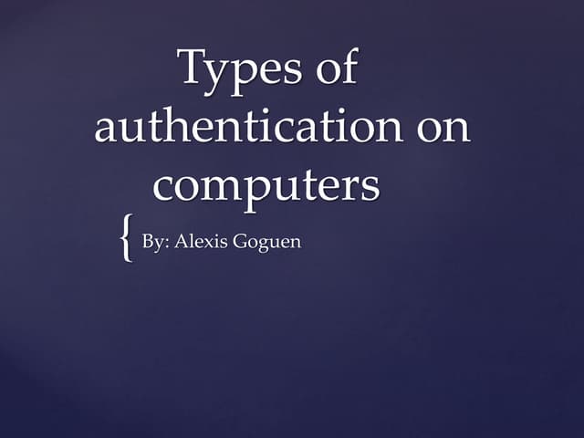 Types Of Authentication Pptx