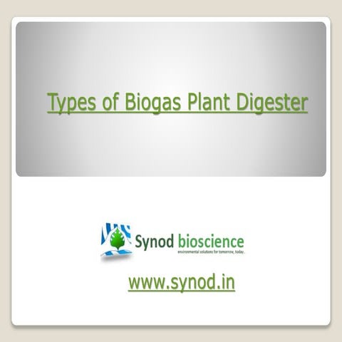 Types of biogas plant digester | PPTX