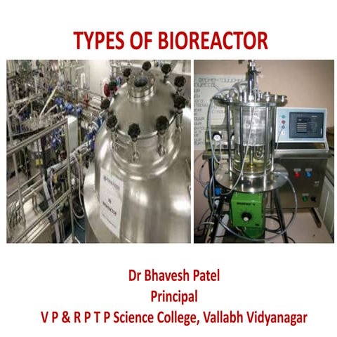 Bioreactor Types In Detail With Diagrams Ppt Cooking Food And Drink