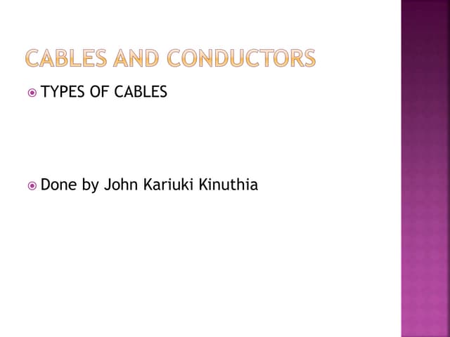 Types of Wires and Cables | PPTX