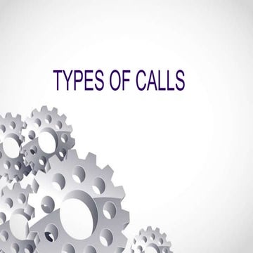 Types of call center calls | PPT