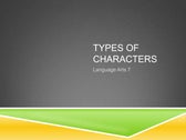 Types of characters | PPT