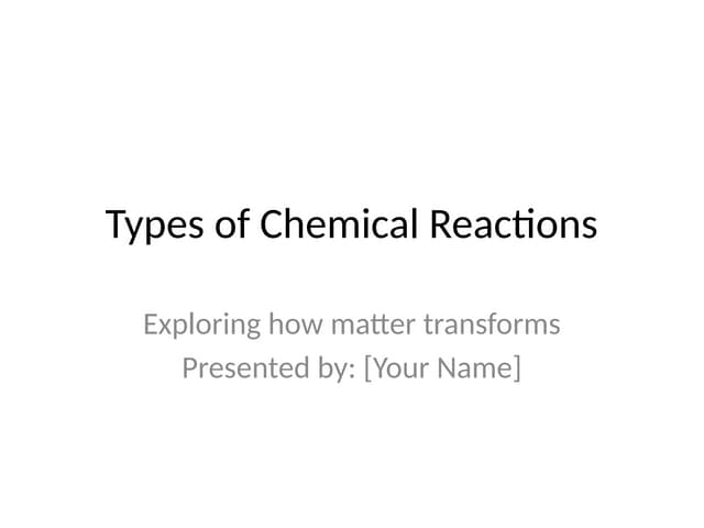 types of chemical reaction | PPT