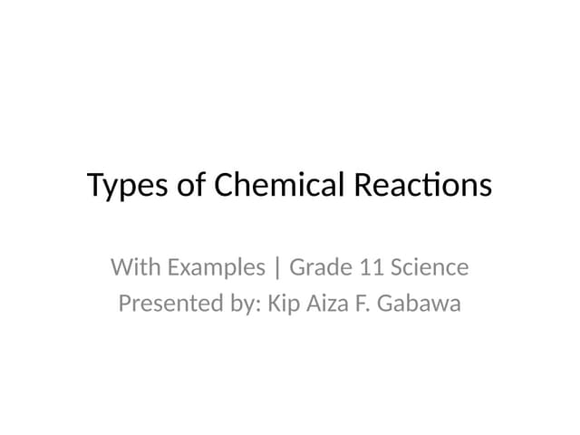 Types of chemical reactions | PPT