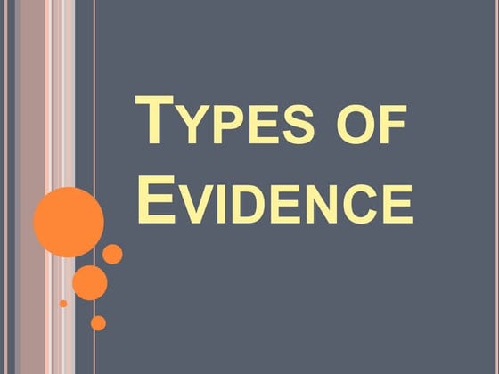 Types of Evidence.pptx_ English 9- Evidence | PPTX