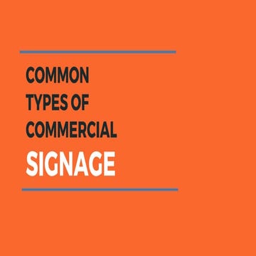 Types of commercial signs | PPTX