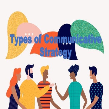 Types of Communicative Strategy in Oral Communication in context | PPTX