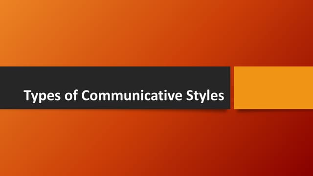 ENGLISH9-COMMUNICATIVE-STYLES122447.pptx