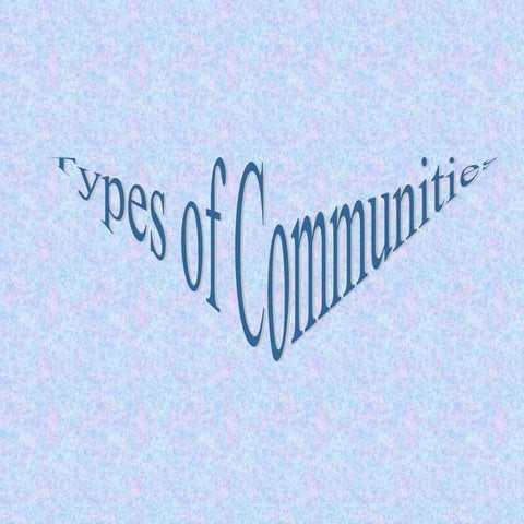 Types Of Communites | PPT