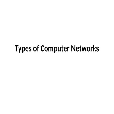 Types of network /////////////////////// | PPTX