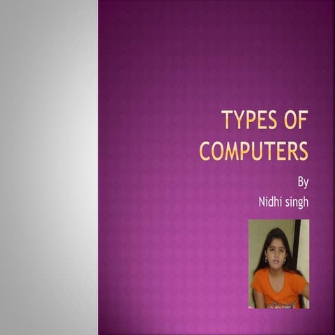 Types of computers | PPTX