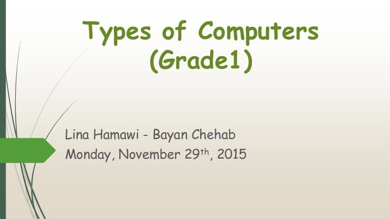 Types of computers grade1