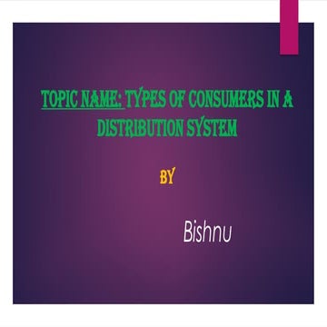 Types of Consumer in Distribution System.pptx