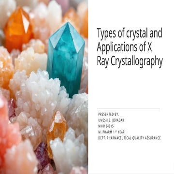 Types of crystal and Applications of X Ray.pptx
