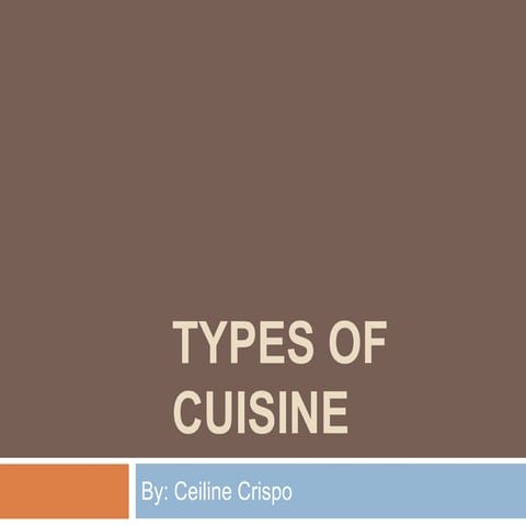 Types of cuisine | PPTX