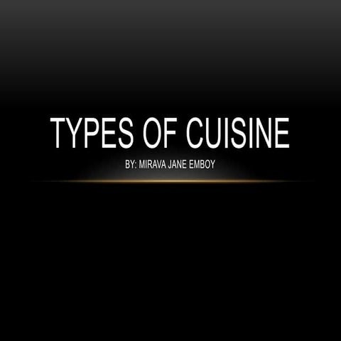 Types of cuisine | PPTX