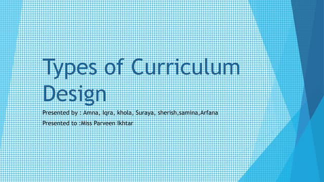 Dimensions of curriculum design | PPTX