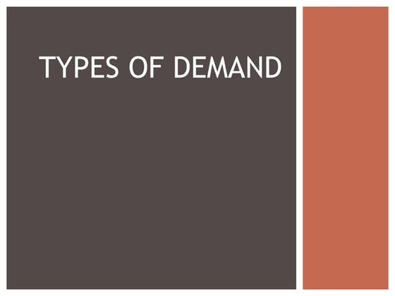Types of demand | PPT