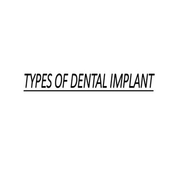 Types of Dental Implant | PPTX