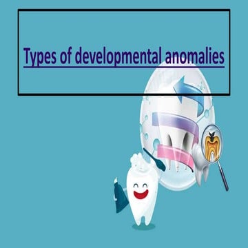 Types of developmental Anomalies | PPTX