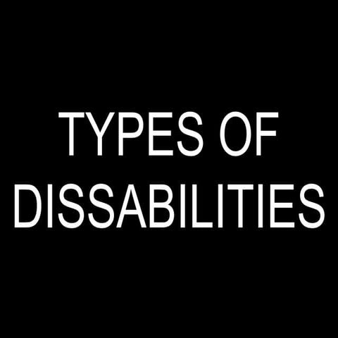 Types of dissabilities | PPT