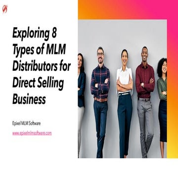 Understanding the Eight Types of MLM Distributors in Direct Selling | PDF