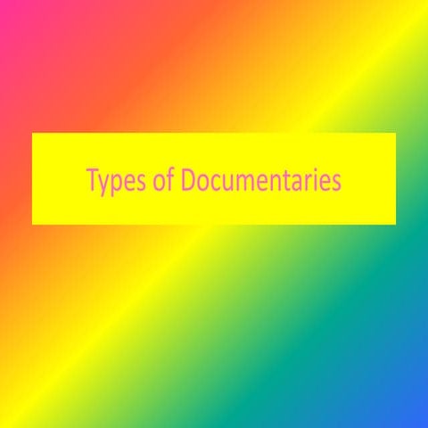 Types of documentaries | PPT