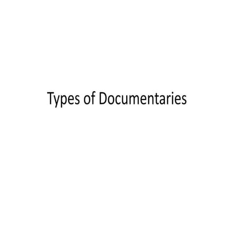 Documentary examples | PPTX