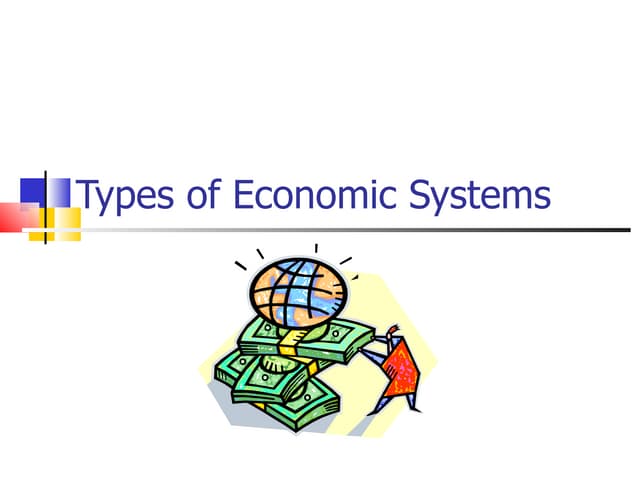 Economic system | PPTX