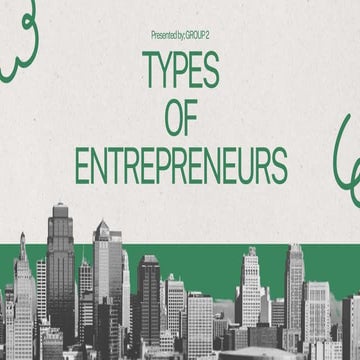 TYPES OF ENTREPRENEURS ALL OVER THE WORD | PPT