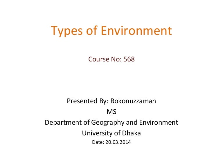 Types of environment