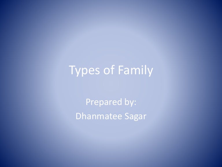 Types Of Family types-of-family