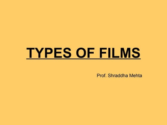Types of-films | PDF