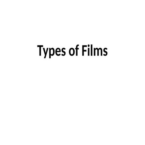 types of films/movies | PPTX