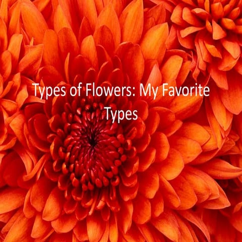 Types of flowers | PPTX