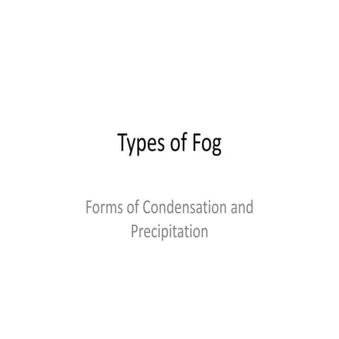 Types of fog | PPTX