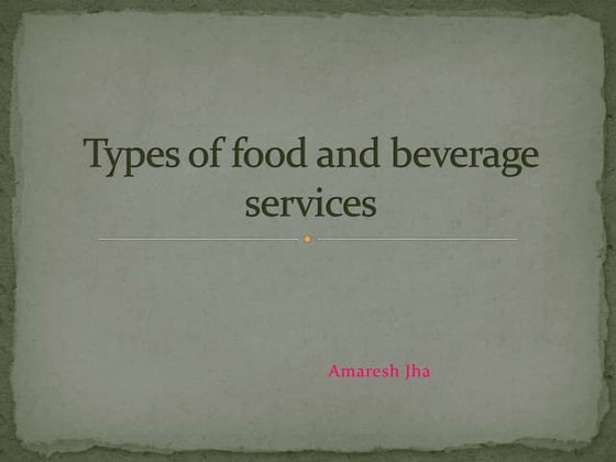 Food and beverage service operating equipments | PPT
