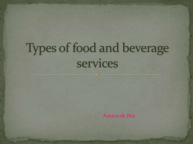 TYPES-OF-TABLE-SERVICE (1).pptx | Dining Out | Food & Drink