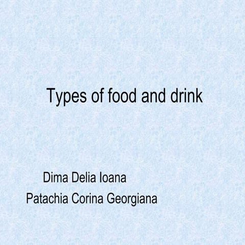 Types of food and drink | PPT