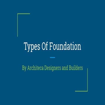 Types Of Foundations For Building - ARCHITECA | PDF