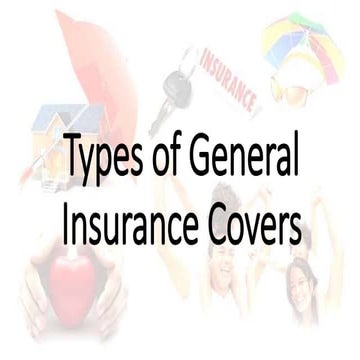 Types of general insurance covers | PPTX