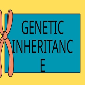 this lesson is all about types of genetic inheritance | PPTX