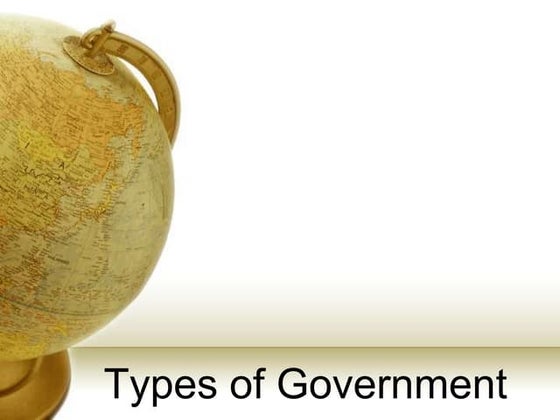Types Of Government | PPTX