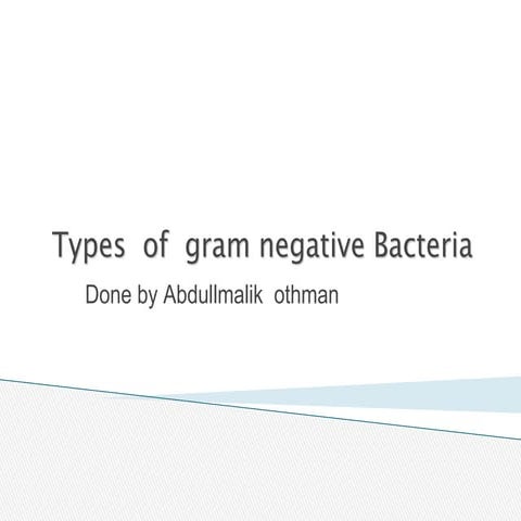 Types of gram negative bacteria.ppt