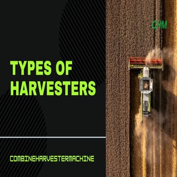 Types of Harvesters.pdf
