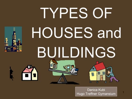 Types houses | PPT
